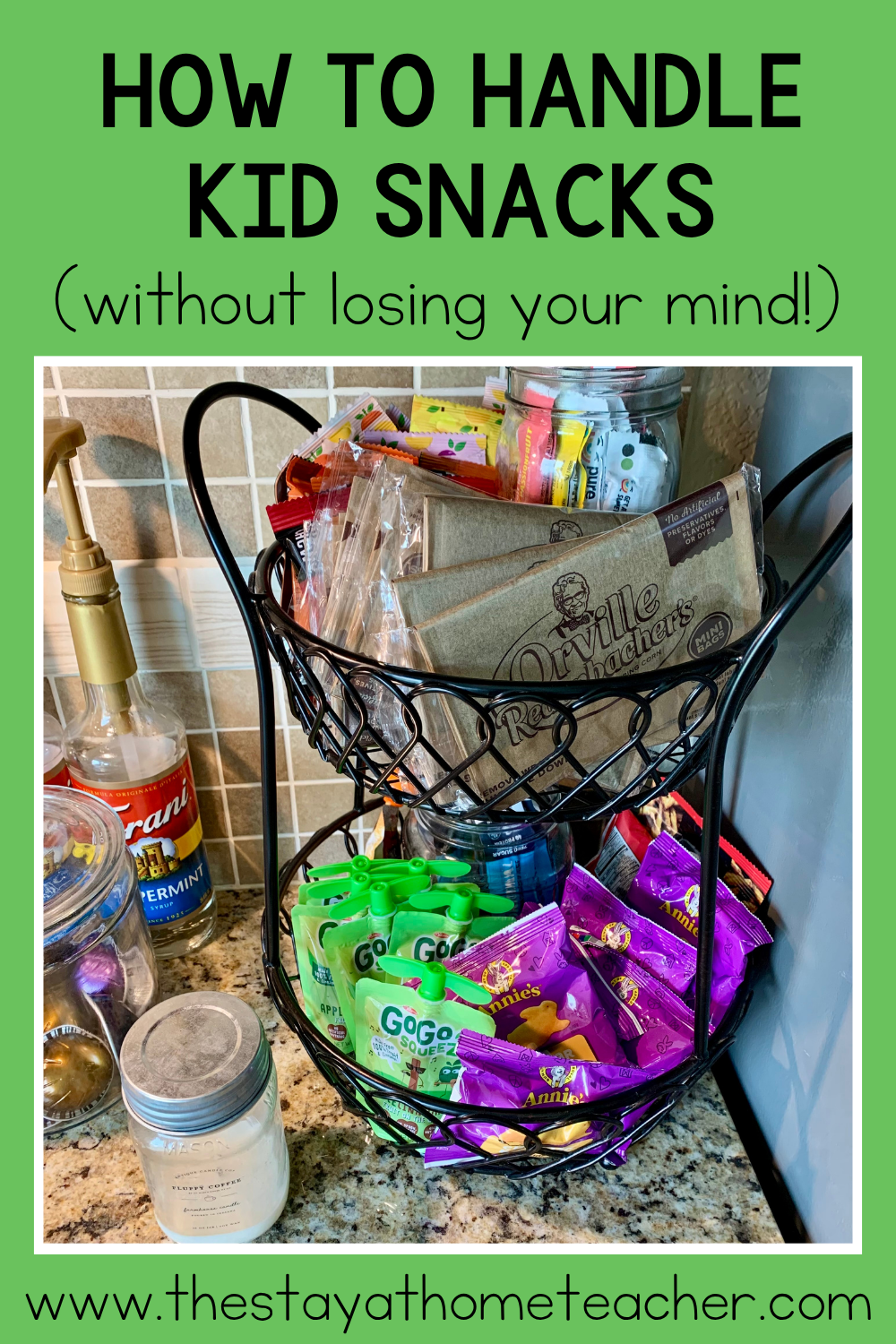4 Helpful Tips for Navigating Kid Snacks Throughout the Day (Without ...